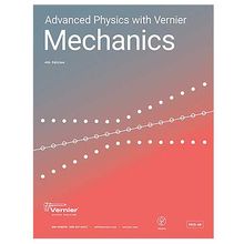 Advanced Physics with Vernier—Mechanics Book | Carolina Biological Supply