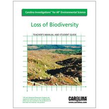 Carolina Investigations® for AP® Environmental Science: Loss of ...