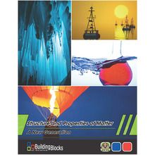 Building Blocks of Science® A New Generation: Structure and Properties ...