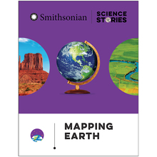 Smithsonian Science Stories Literacy Series™: Mapping Earth Below-Grade ...