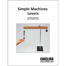 Simple Machines: Levers Digital Resources | Carolina Biological Supply
