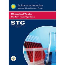 STC Program: Chemical Tests Student Investigations Guide, 3rd Edition ...