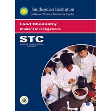 STC Program: Food Chemistry Student Investigations Guide, 3rd Edition ...