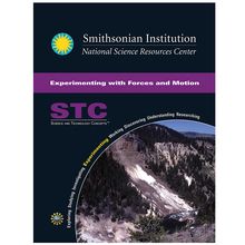 STC-Secondary™: Experimenting with Forces and Motion Student Guide and ...