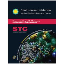 STC-Secondary™: Experimenting with Mixtures, Compounds, and Elements ...