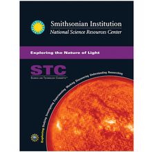 STC-Secondary™: Exploring the Nature of Light Student Guide and Source ...