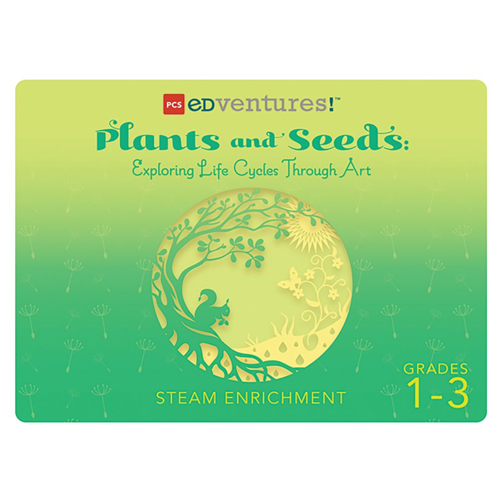 Plants and Seeds: Exploring Life Cycles Through Art, Complete Program ...