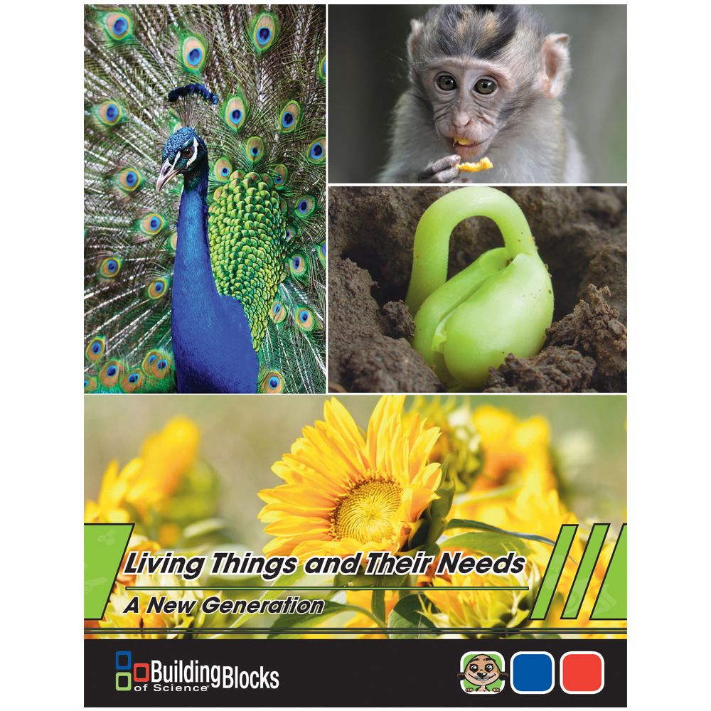 Building Blocks of Science® A New Generation: Living Things and Their ...