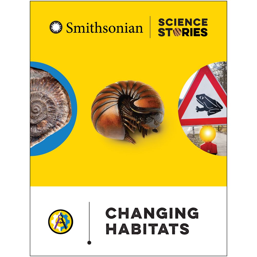 Smithsonian Science Stories Literacy Series™ 2nd Edition: Changing ...