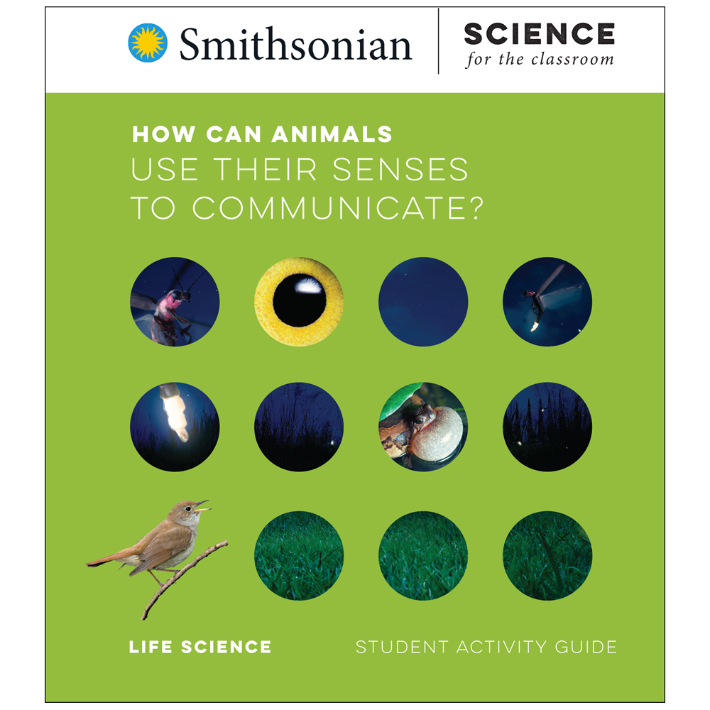Smithsonian Science for the Classroom™: How Can Animals Use Their ...