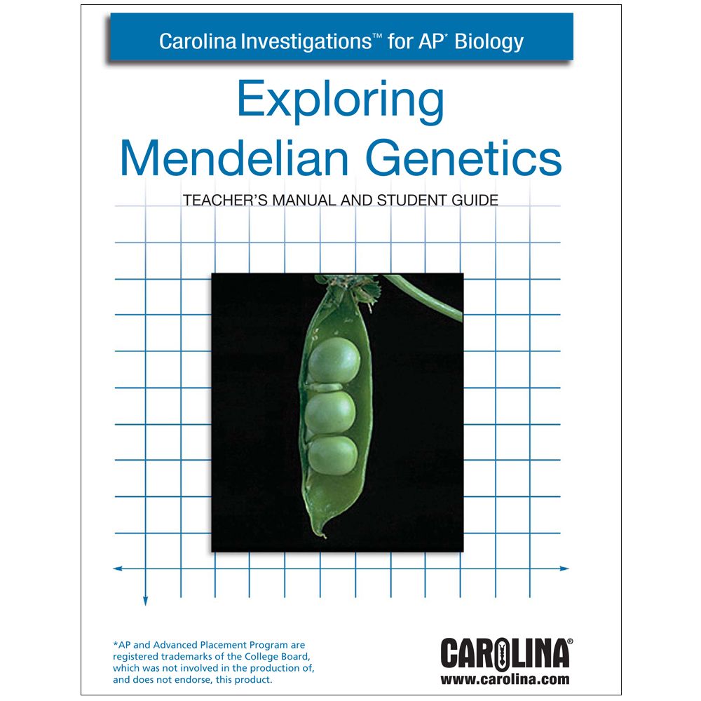 Carolina Investigations® for AP® Biology: Exploring Mendelian Genetics ...