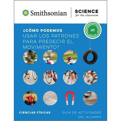 Smithsonian Science for the Classroom™ 2nd Edition: How Can We Use ...